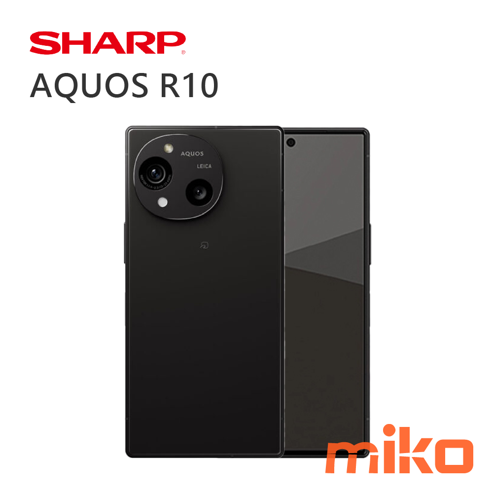 SHARP AQUOS R10 - miko米可-您通訊生活的好鄰居